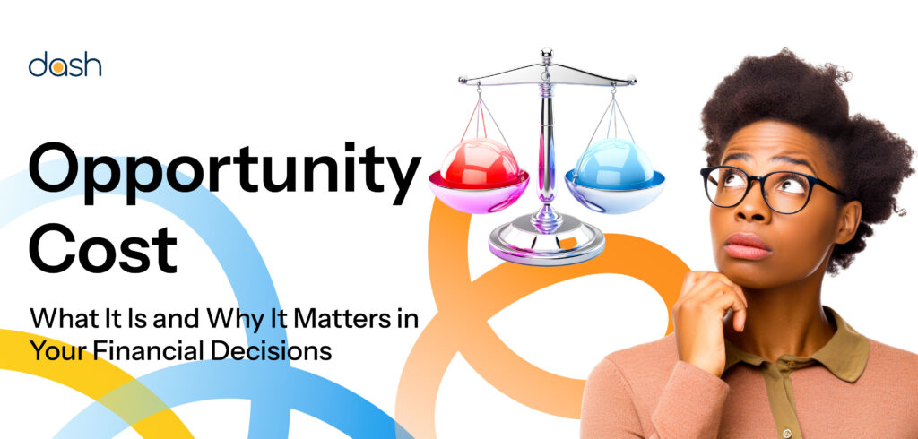 Opportunity Cost: What It Is and Why It Matters in Your Financial ...